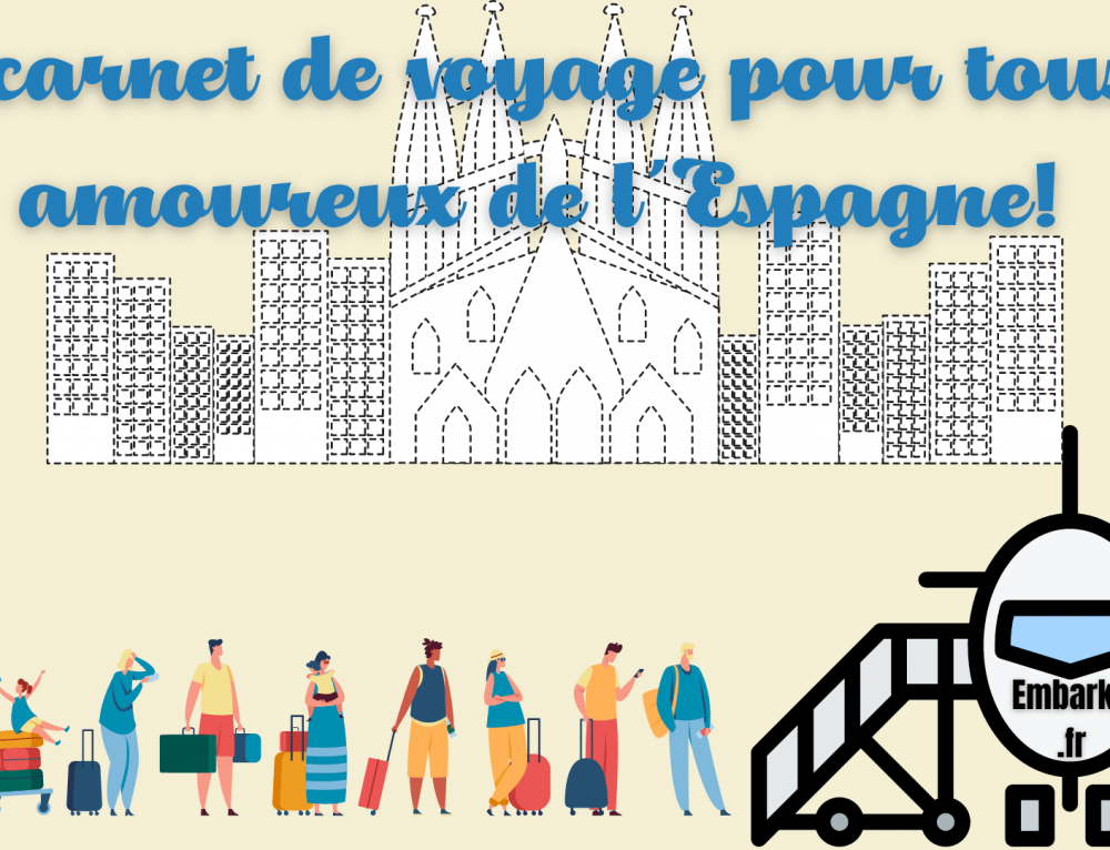 Un carnet de voyage pour tous les amoureux de la France - Embarke.fr